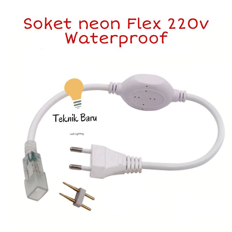 Jual SOKET LED NEON FLEX 220V JARUM - KABEL ADAPTOR COLOKAN WATERPROOF ...