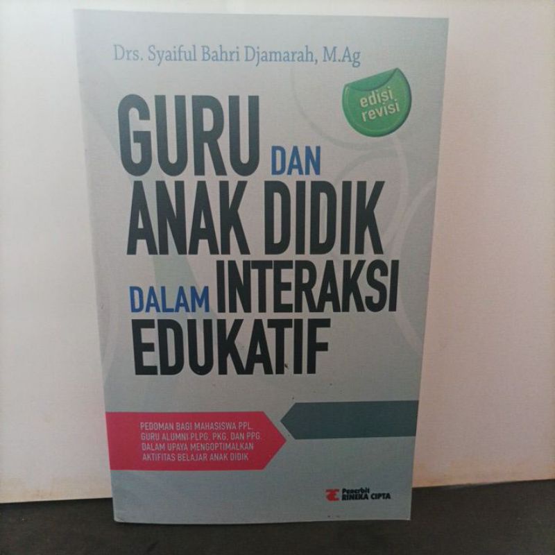 Jual Buku Guru Dan Anak Didik Dalam interaksi Edukatif Edisi Revisi ...