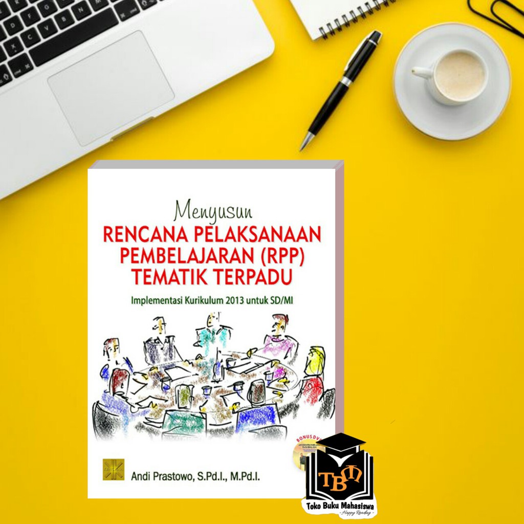 Jual MENYUSUN RENCANA PELAKSANAAN PEMBELAJARAN (RPP) TEMATIK TERPADU # ... Jual MENYUSUN RENCANA PELAKSANAAN PEMBELAJARAN (RPP) TEMATIK TERPADU # ...
