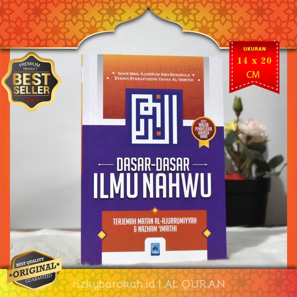 Jual Buku Dasar Dasar Ilmu Nahwu SC / Dasar-Dasar Ilmu Nahwu Terjemah Matan Ajurrumiyyah Imrithi ...