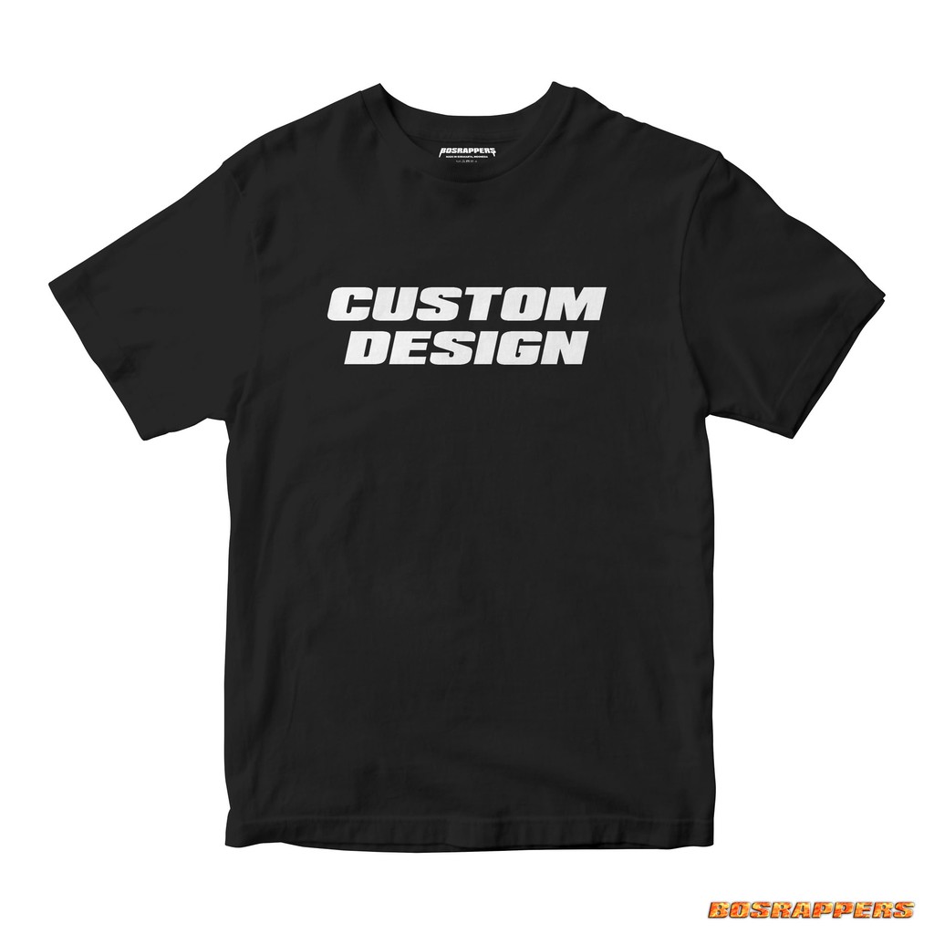 Jual CUSTOM DESIGN #1 (KAOS+DESIGN+SABLON) | Shopee Indonesia