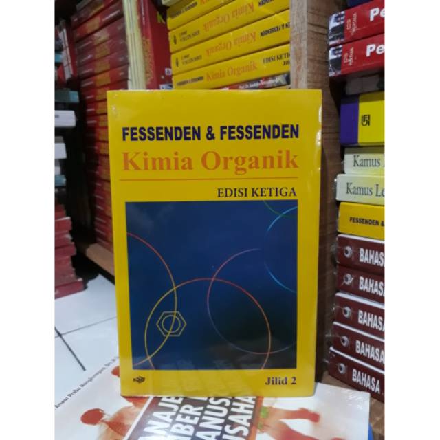 Jual KIMIA ORGANIK Edisi Ketiga Jilid 2 By Fessenden & Fessenden | Shopee Indonesia