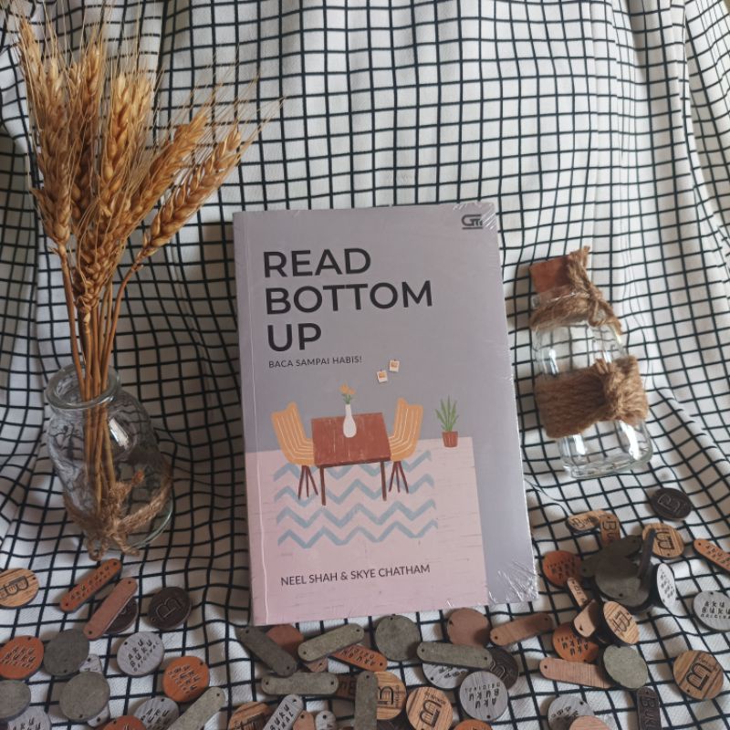 Jual Read Bottom Up Baca Sampai Habis - Neel Shah & Skye Chatham ...