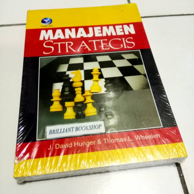 Jual MANAJEMEN STRATEGIS - by J.David Hunger dan Thomas L.Wheelen ...
