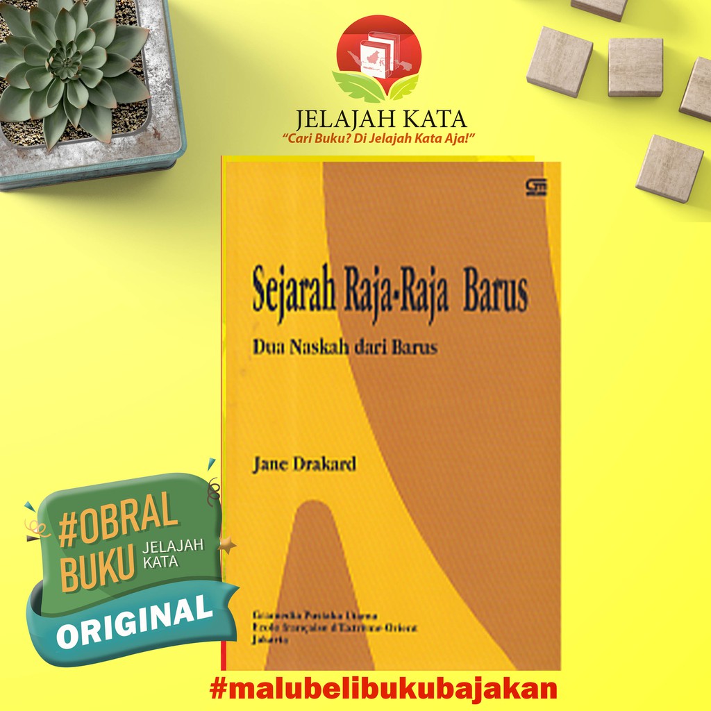 Jual BUKU SEJARAH RAJA - RAJA BARUS - DUA NASKAH DARI BARUS - JANE ...