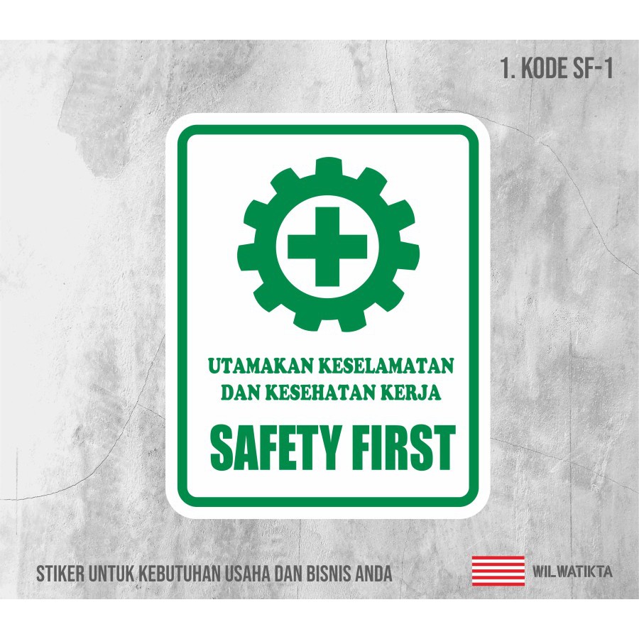 Jual Sticker Safety Sign SAFETY FIRST K3 | Shopee Indonesia