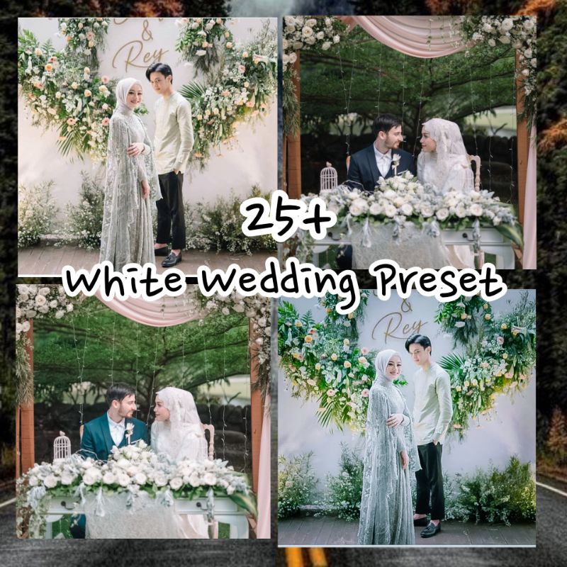 Jual 25 PAKET WHITE WEDDING PRESET PREMIUM // PRESET UNTUK PERNIKAHAN ...