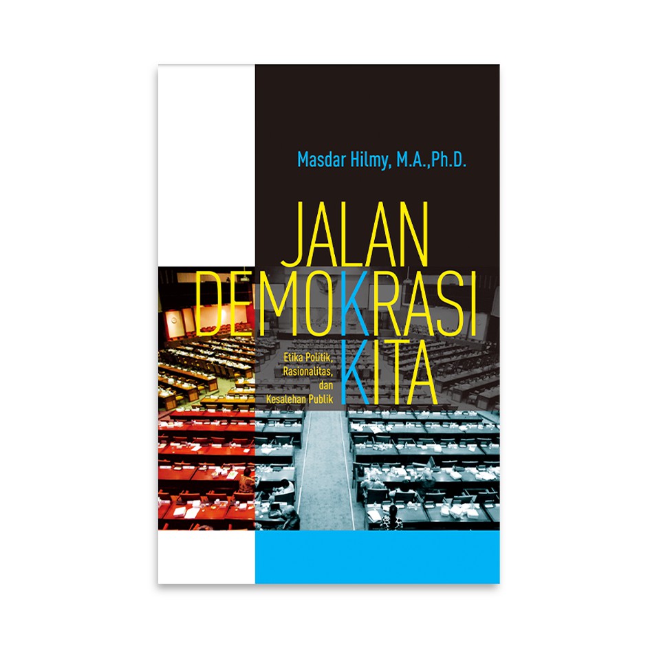 Jual INTRANS PUBLISHING - Jalan Demokrasi Kita karya Prof. Masdar Hilmy ...
