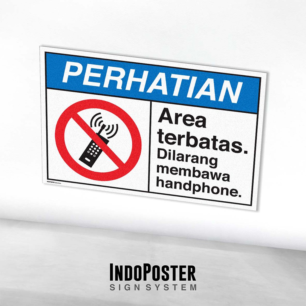 Jual Stiker Safety Sign Rambu K3 Area Terbatas Dilarang Membawa ...