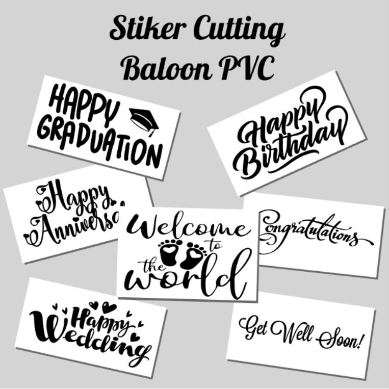 Jual CUSTOM STICKER CUTTING BALOON PVC / STIKER BALON / CONGRATULATION ...