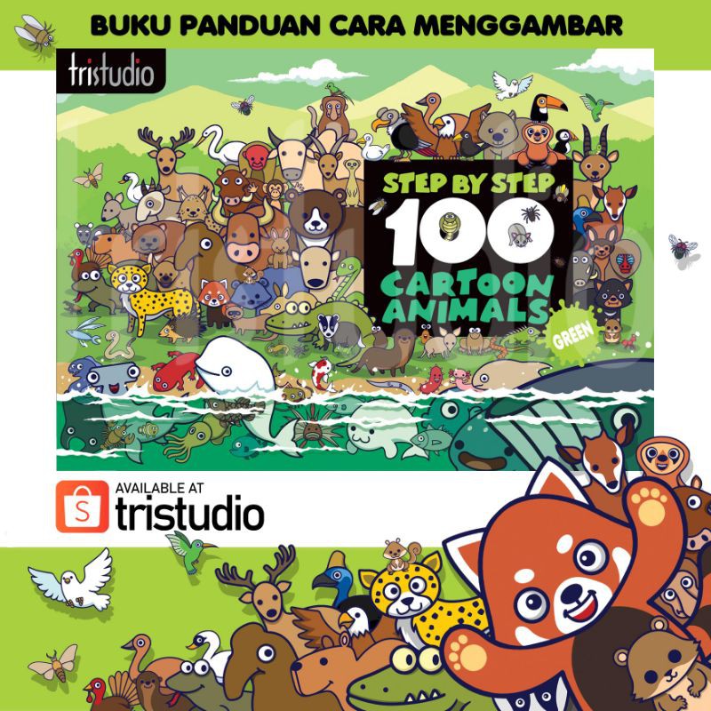 Jual Buku Panduan Cara Menggambar STEP BY STEP 100 CARTOON ANIMALS ...