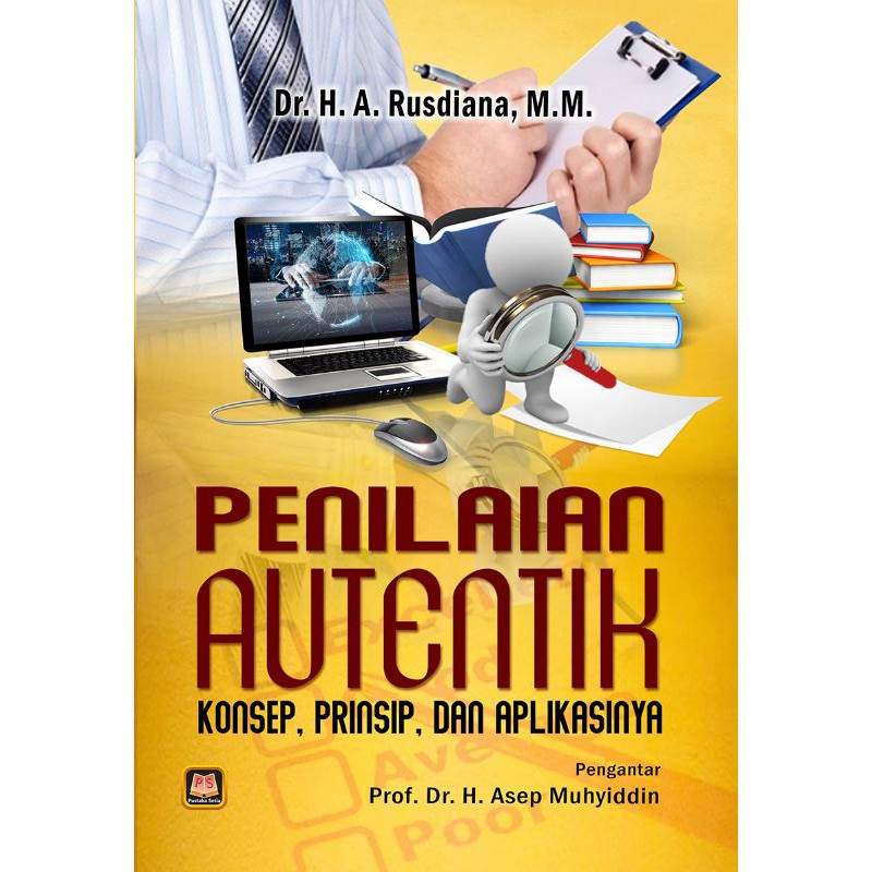 Jual Penilaian Autentik (Konsep, Prinsip, Dan Aplikasinya) | Shopee ...