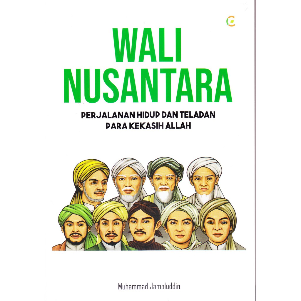 Jual BUKU SOSPOL | WALI NUSANTARA: PERJALANAN HIDUP & TELADAN PARA ...