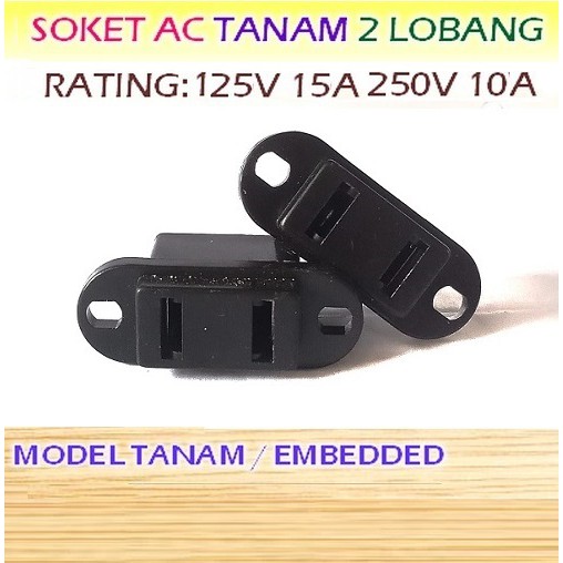 Jual Socket AC Power Outlet Gepeng Tanam 2 Lubang 10A 125VAC 10A 250V ...