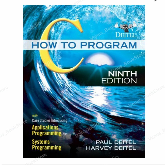 Jual BUKU C How to Program 9th Ninth Edition by Deitel 2022 | Shopee ...