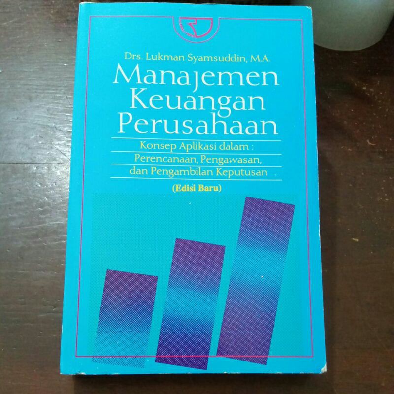 Jual Buku Original Manajemen Keuangan perusahaan konsep aplikasi dalam perencanaan, pengawasan ...