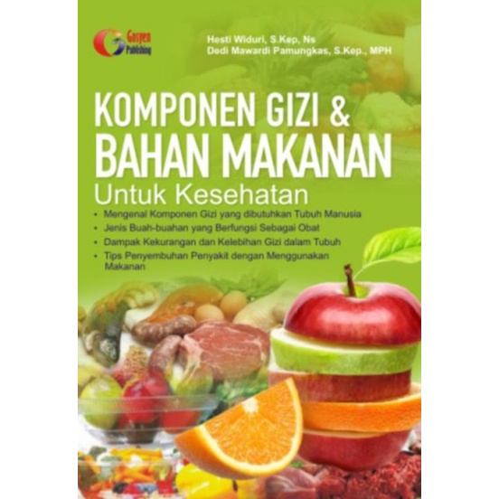 Jual Buku Original: Komponen Gizi dan Bahan Makanan Untuk Kesehatan ...