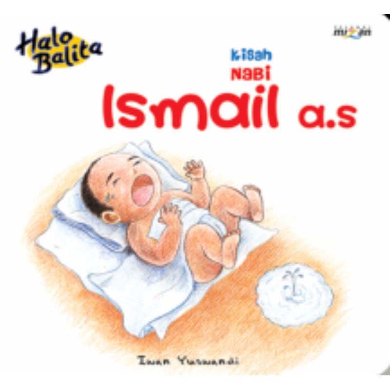 Jual Kisah Nabi Ismail a.s (Board Book) | Shopee Indonesia
