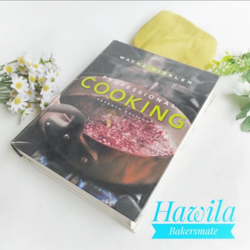 Jual ORIGINAL COPY Professional Cooking 7th Ed by Wayne Gisslen ...