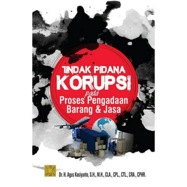 Jual BUKU TINDAK PIDANA KORUPSI PADA PROSES PENGADAAN BARANG DAN JASA, | Shopee Indonesia