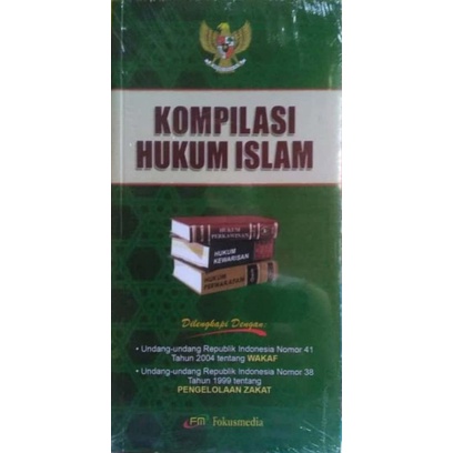 Jual KOMPILASI HUKUM ISLAM DILENGKAPI DENGAN UNDANG UNDANG RI NO 41 TAHUN 2004 | Shopee Indonesia