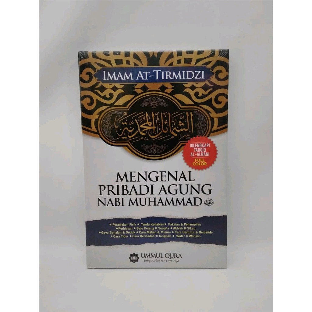 Jual Mengenal Pribadi Agunh Nabi Muhammad Rasulullah - Imam At Tirmidzi ...