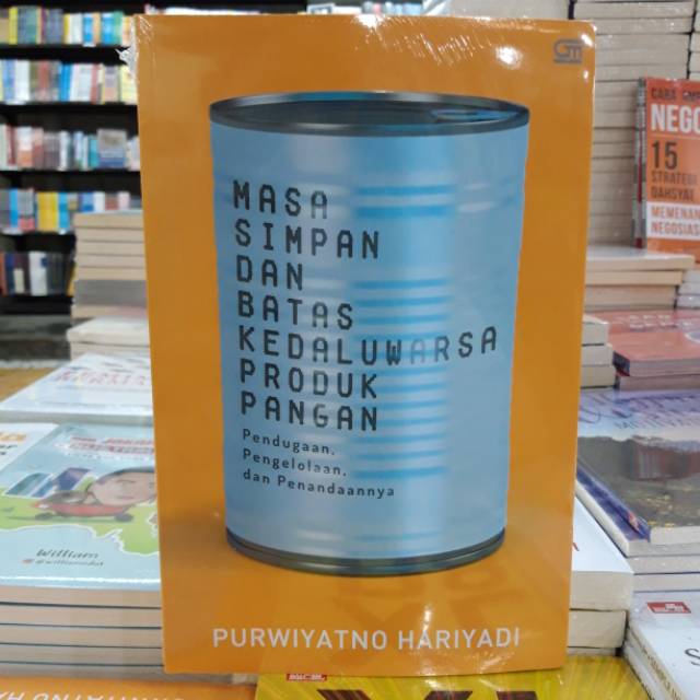 Jual MASA SIMPAN DAN BATAS KEDALUWARSA PRODUK PANGAN - PURWIYATNO ...