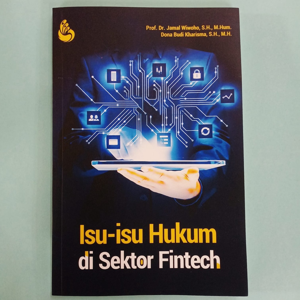 Jual Buku Original Isu Isu Hukum di Sektor Fintech – Jamal Wiwoho dkk ...
