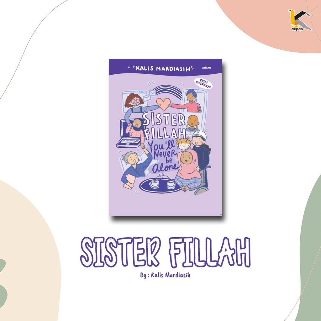 Jual SISTER FILLAH, YOULL NEVER BE ALONE (REPUBLISH 2022) | Shopee ...