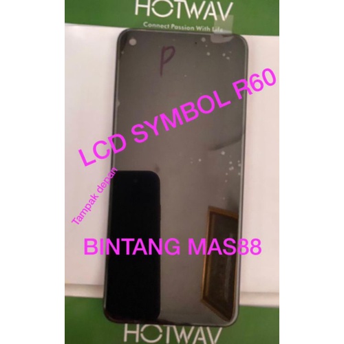 Jual LCD DAN TC HOTWAV SYMBOL R60 NEW ORIGINAL | Shopee Indonesia