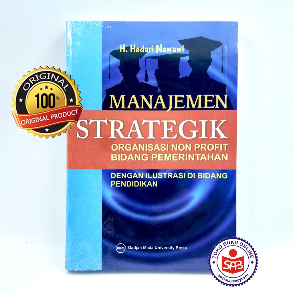 Jual Manajemen Strategik Organisasi Non Profit - Hadari Nawawi | Shopee Indonesia