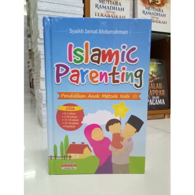 Jual Buku Islamic Parenting ( Pendidikan Anak Metode Nabi ) - Aqwam | Shopee Indonesia
