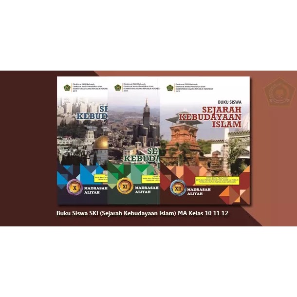 Jual Buku Siswa SEJARAH KEBUDAYAAN ISLAM Kelas 10, 11, 12 SMA/MA KEMENAG | Shopee Indonesia