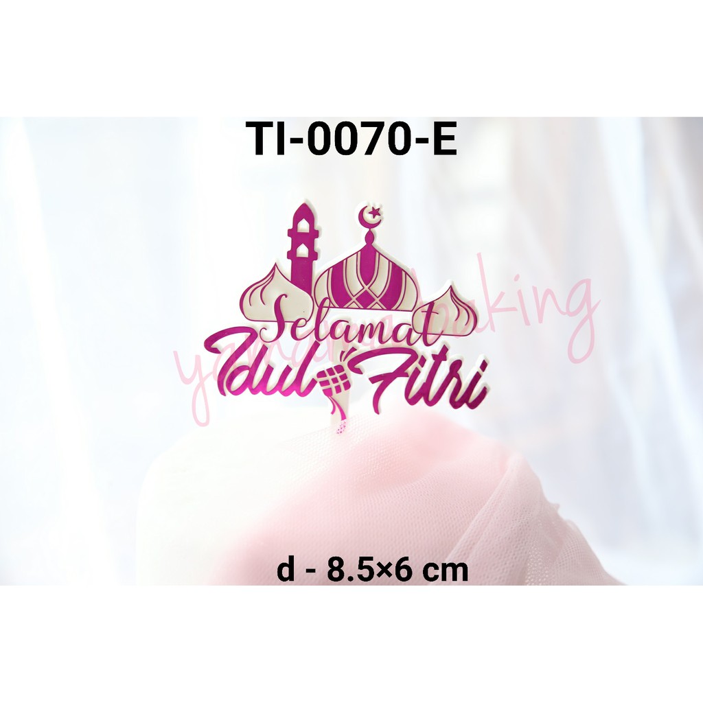 Jual TI-0070-E Cake topper hiasan tulisan selamat idul fitri masjid ...