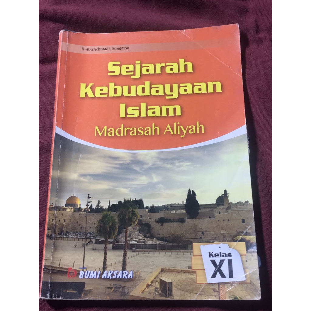 Jual Buku Sejarah Kebudayaan Islam kelas 11 Bumi Aksara | Shopee Indonesia