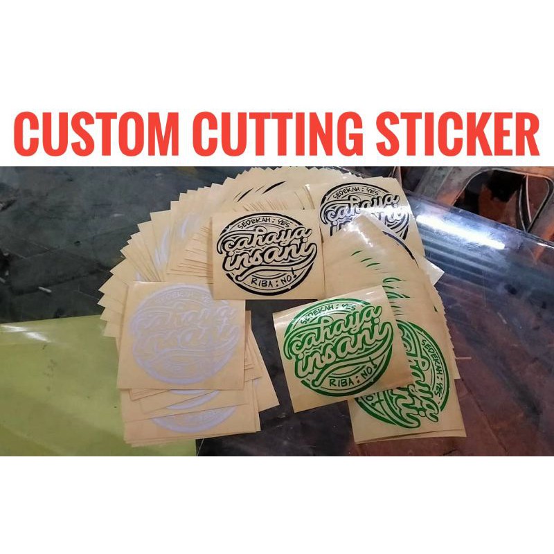 Jual Custom Cutting Sticker 1 Hari Jadi Custon Suka Suka | Shopee Indonesia