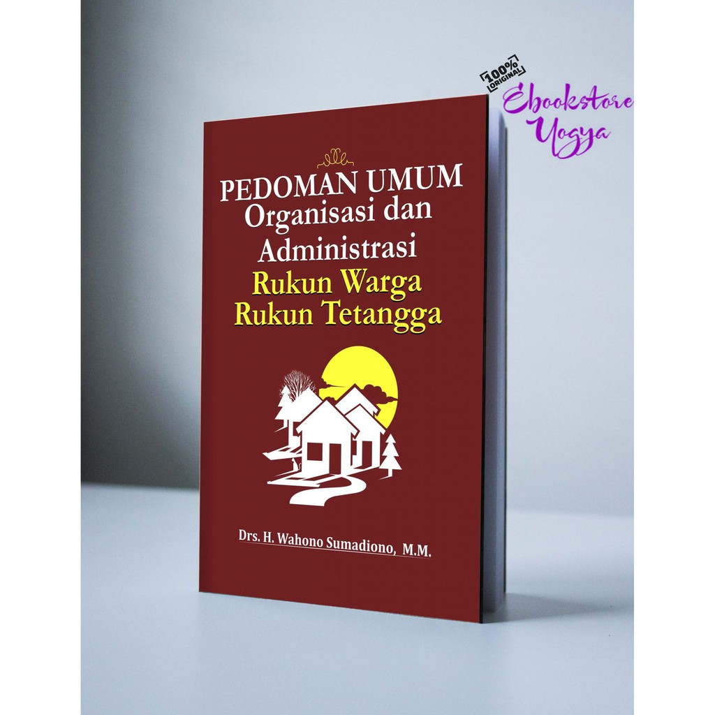 Jual Pedoman Umum Organisasi dan Administrasi Rukun Warga Rukun ...