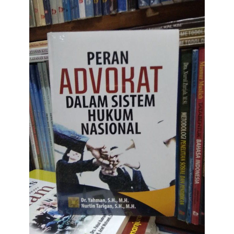 Jual Peran Advokat dalam Sistem Hukum Nasional | Shopee Indonesia