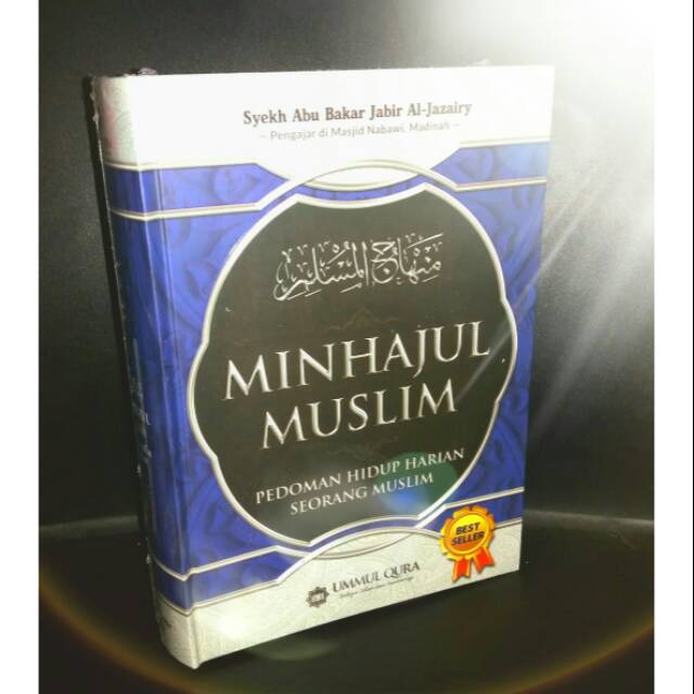 Jual Buku Minhajul Muslim ( Pedoman Hidup Harian Seorang Muslim ...