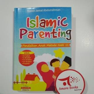 Jual Islamic Parenting (Pendidikan Anak Metode Nabi SAW) - Syaikh Jamal Abdurrahman | Shopee ...