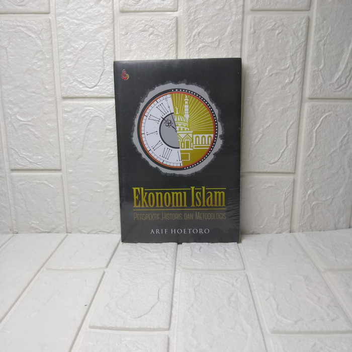 Jual BUKU EKONOMI ISLAM PERSPEKTIF HISTORIS DAN METODOLOGIS - Intrans ...