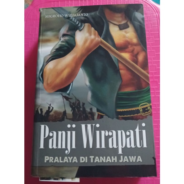 Jual PANJI WIRAPATI PRALAYA DI TANAH JAWA (NUGROHO WIDJAJANTO) | Shopee ...