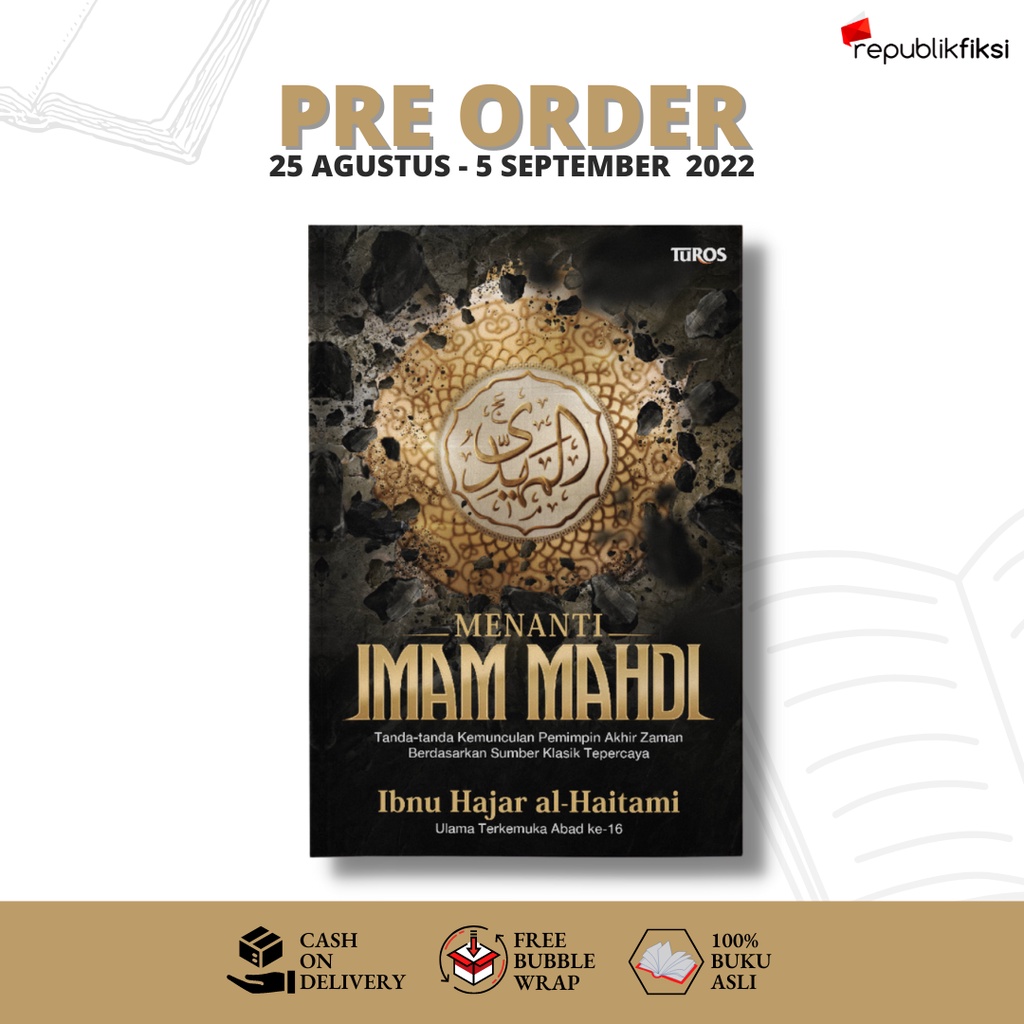 Jual Buku Menanti Imam Mahdi - Ibnu Hajar al-Haitami - Turos Pustaka ...