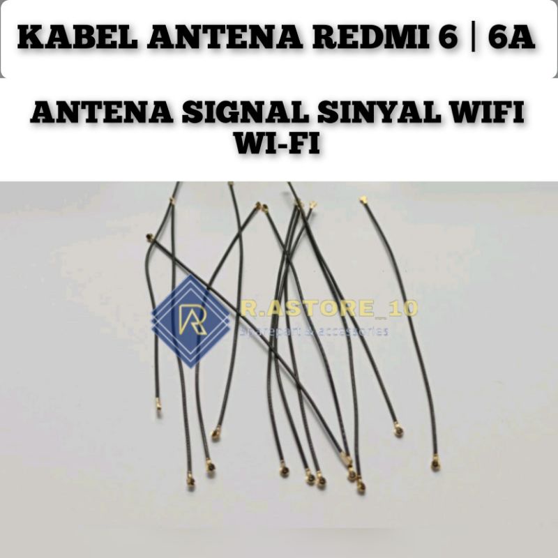 Jual Kabel Antena Xiaomi Redmi 6 | 6A Cabel Cable Signal Sinyal Wifi Wi ...