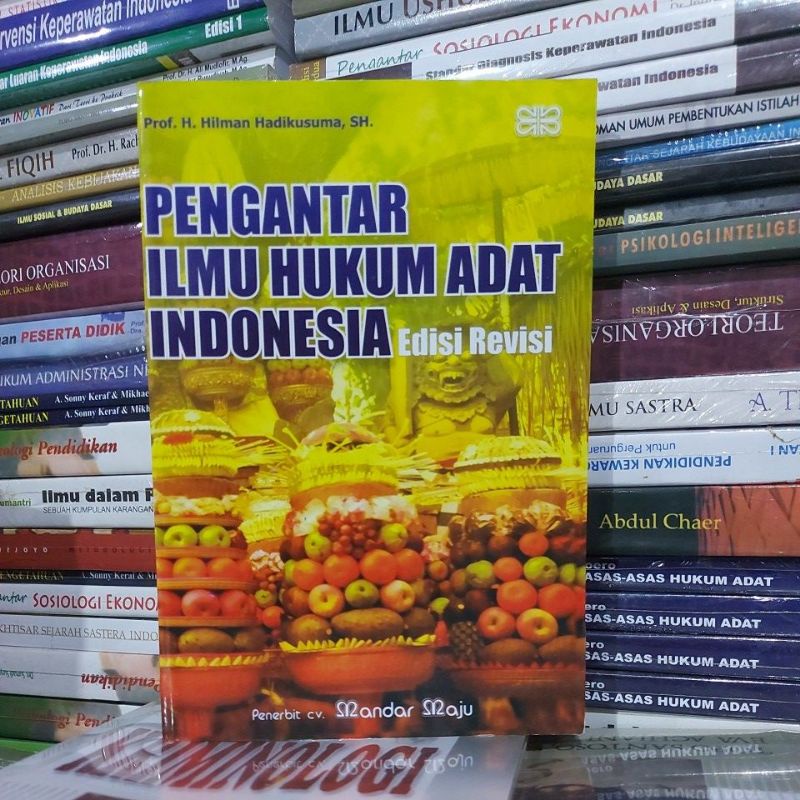 Jual PENGANTAR ILMU HUKUM ADAT INDONESIA by Prof. H. Hilman Hadikusuma, SH. | Shopee Indonesia