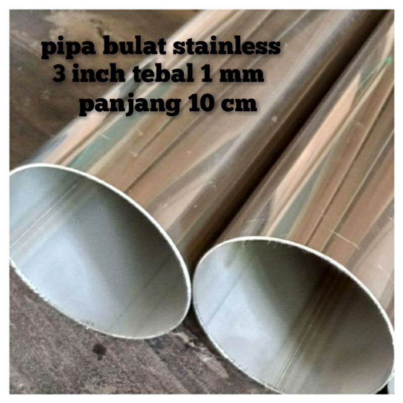 Jual PIPA BULAT STAINLESS 3 INCH X 1 MM HARGA PER 10 CM | Shopee Indonesia
