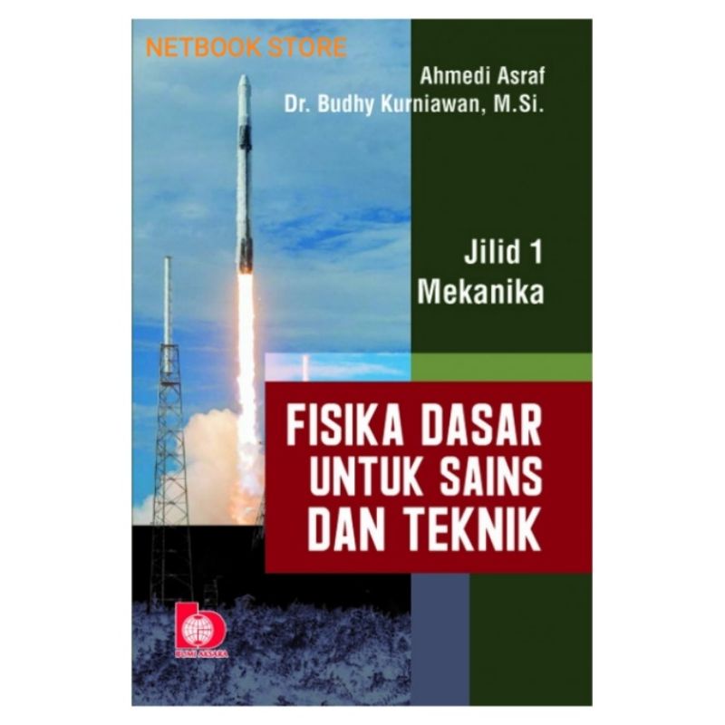 Jual FISIKA DASAR UNTUK SAINS DAN TEKNIK JILID 1 MEKANIKA | Shopee Indonesia