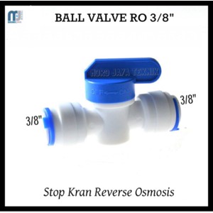 Jual Stop Kran / Ball Valve Ro 3/8" Reverse Osmosis | Shopee Indonesia