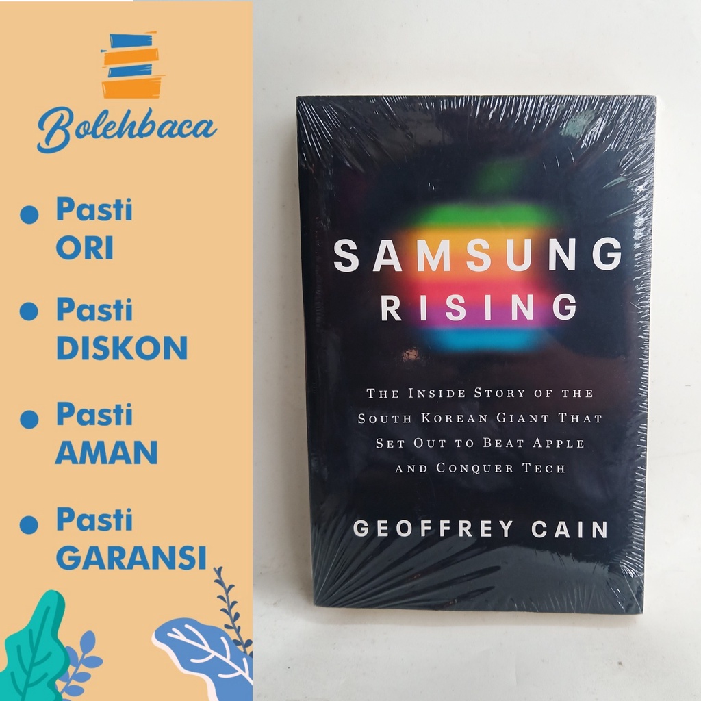 Jual Samsung Rising: Inside Story of South Korean Tech Giant by ...