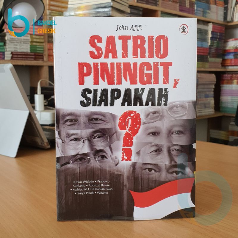 Jual Satrio piningit, Siapakah? | Buku referensi politik | John afifi ...